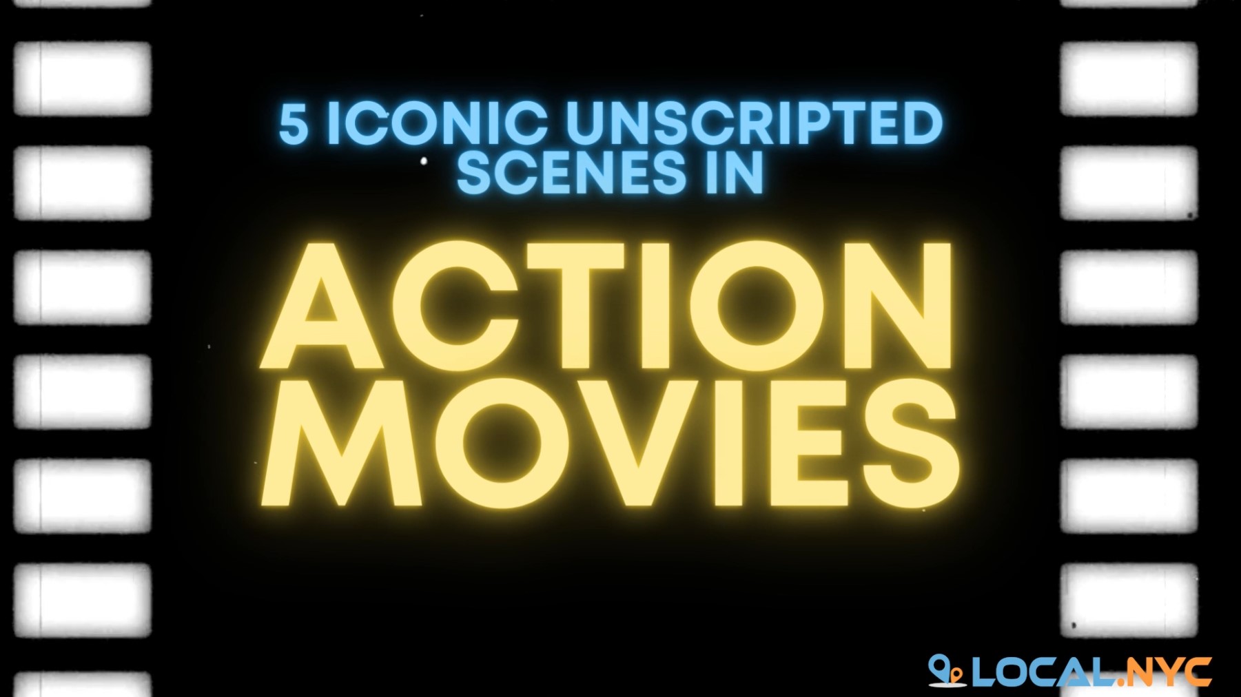 5 Iconic Unscripted Scenes in Action Movies - Local NYC
